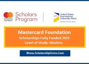 Mastercard Foundation Scholarship Fully Funded 2023 – ScholarShipGreen